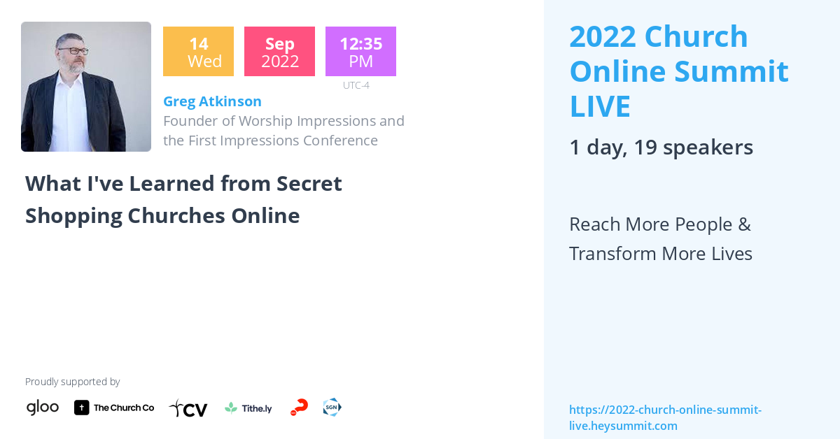 Greg Atkinson - 2022 Church Online Summit LIVE