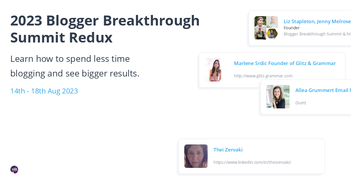 2023 Blogger Breakthrough Summit Redux