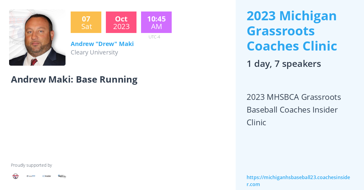 Andrew "Drew" Maki - 2023 Michigan Grassroots Coaches Clinic