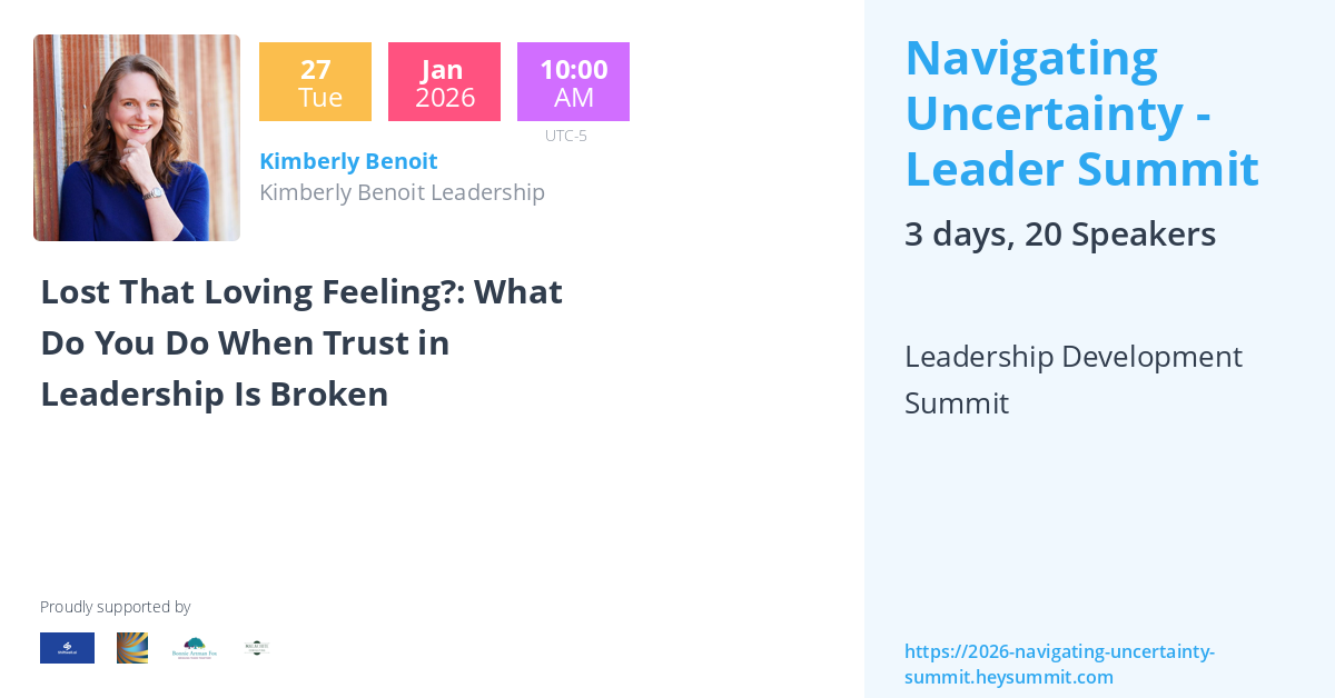 Lost That Loving Feeling?: What Do You Do When Trust in Leadership Is ...
