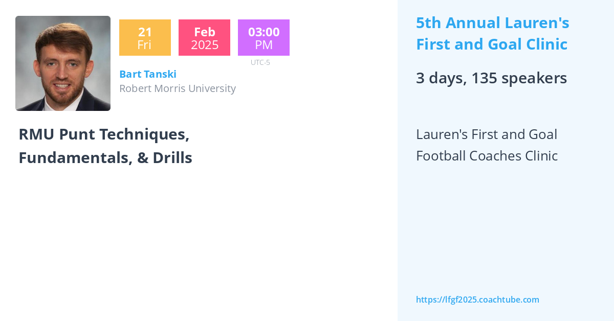 Bart Tanski - 5th Annual Lauren's First and Goal Clinic