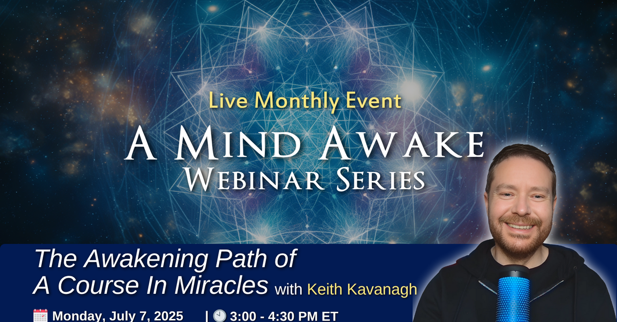 The Awakening Path of A Course In Miracles