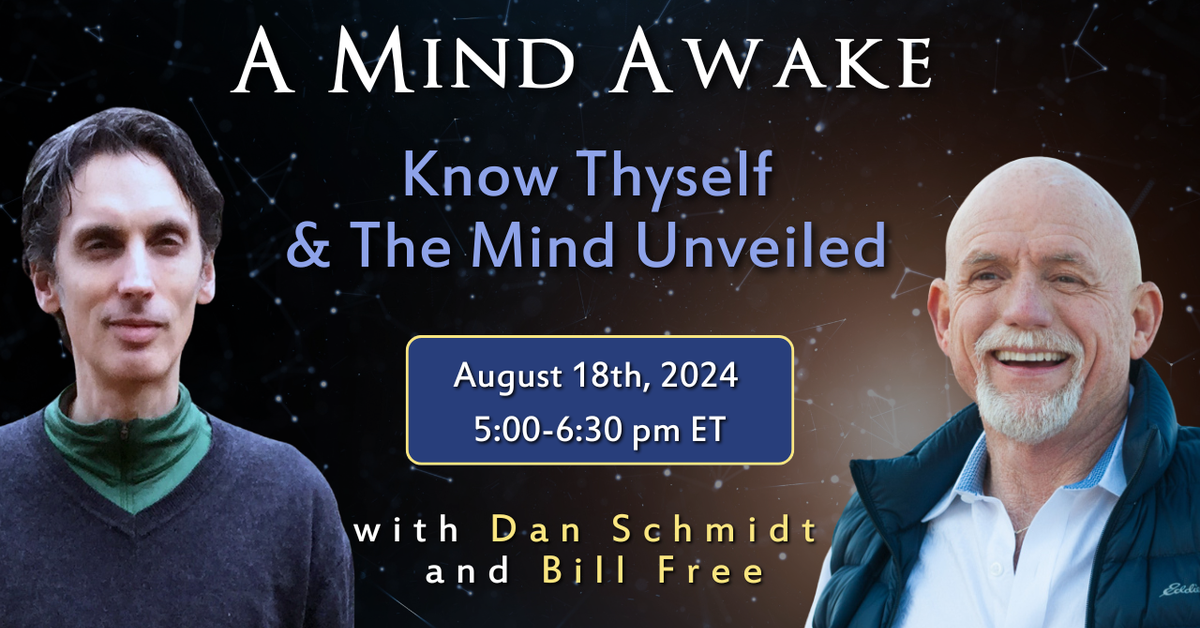 Dan Schmidt - A Mind Awake Webinars:
