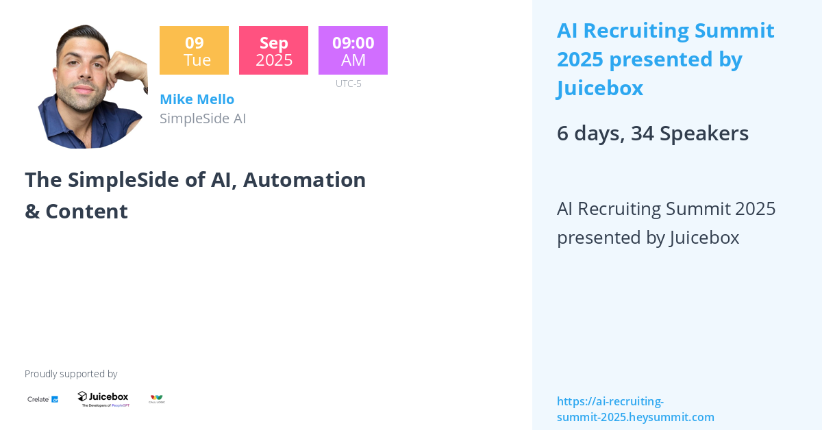 Mike Mello - AI Recruiting Summit 2025 presented by Juicebox
