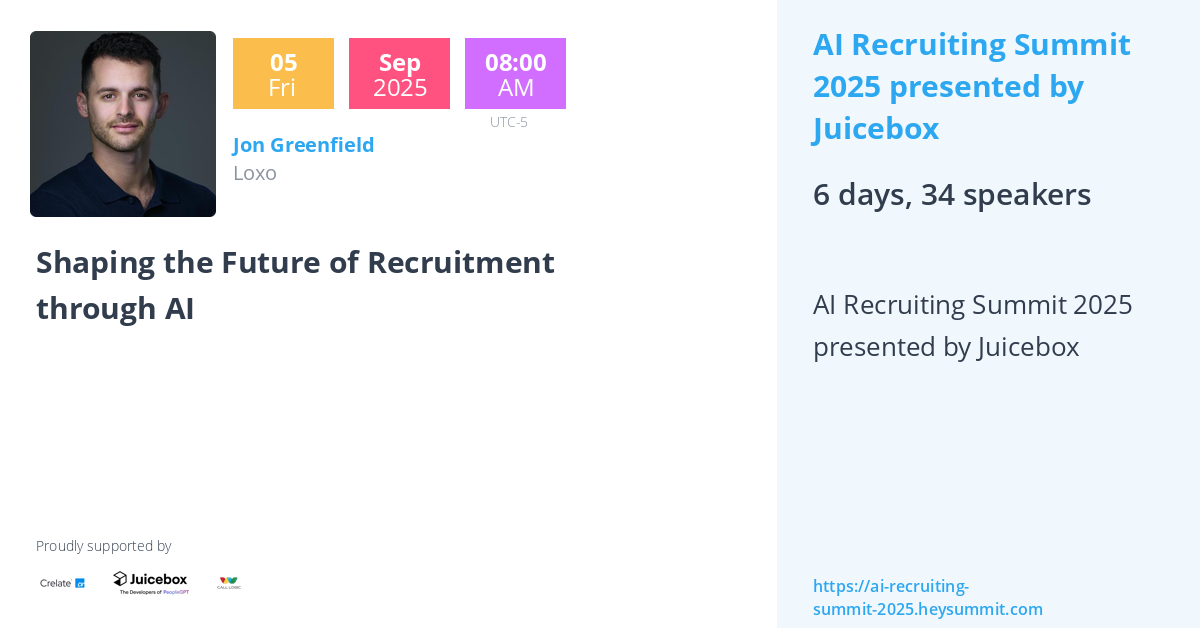 Jon Greenfield - AI Recruiting Summit 2025 presented by Juicebox