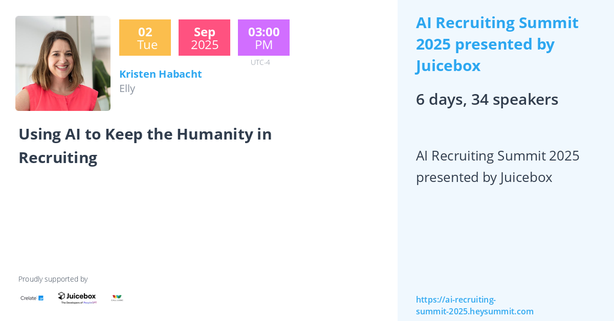 Kristen Habacht - AI Recruiting Summit 2025 presented by Juicebox