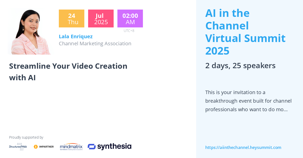 Lala Enriquez - AI in the Channel Virtual Summit 2025