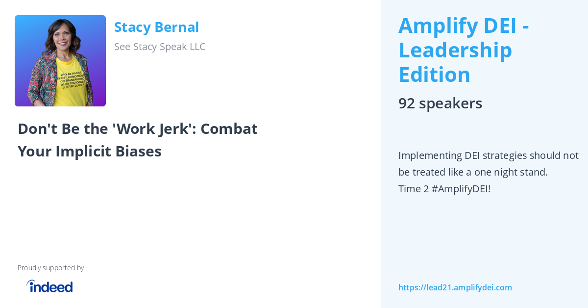 Stacy Bernal - Amplify DEI - Leadership Edition