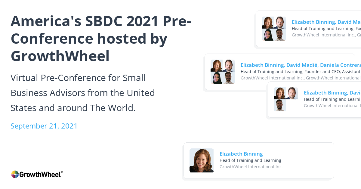 Speakers - America's SBDC 2021 Pre-Conference hosted by GrowthWheel