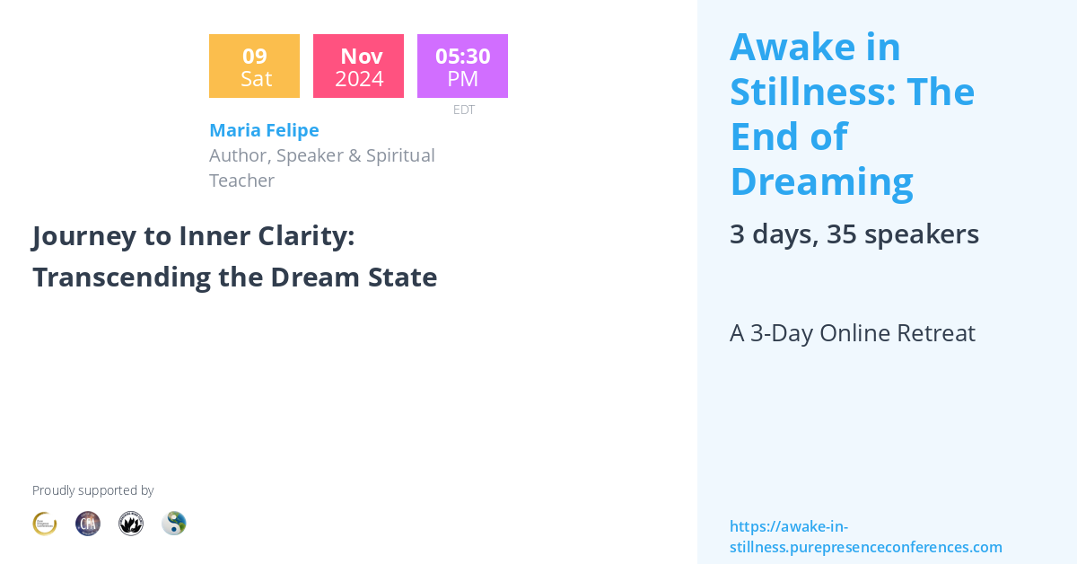 Maria Felipe - Awake in Stillness: The End of Dreaming