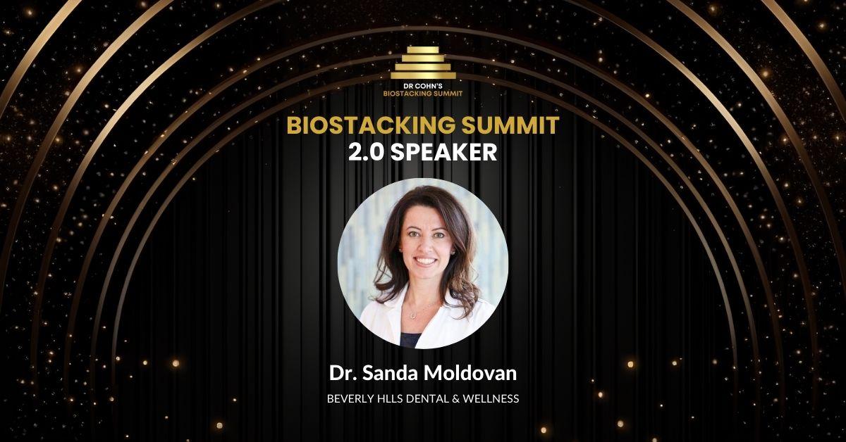 Dr. Sanda Moldovan DDS - BioStacking Summit
