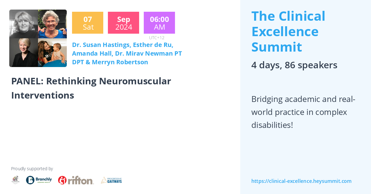 PANEL: Rethinking Neuromuscular Interventions