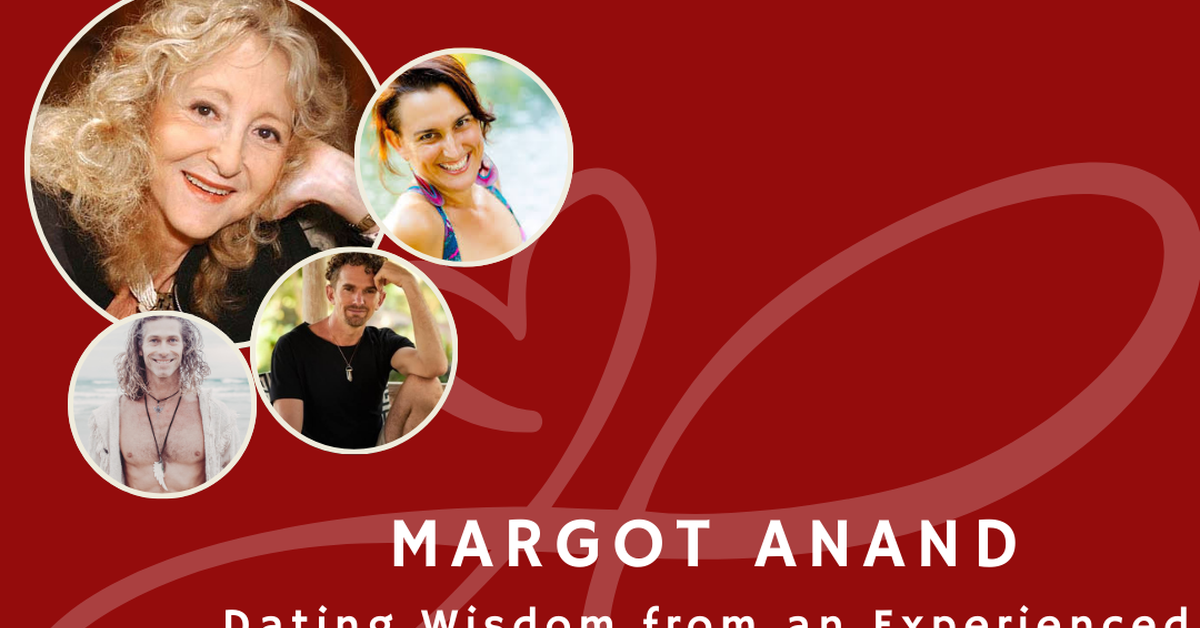 Dating Wisdom from an Experienced Tantrika