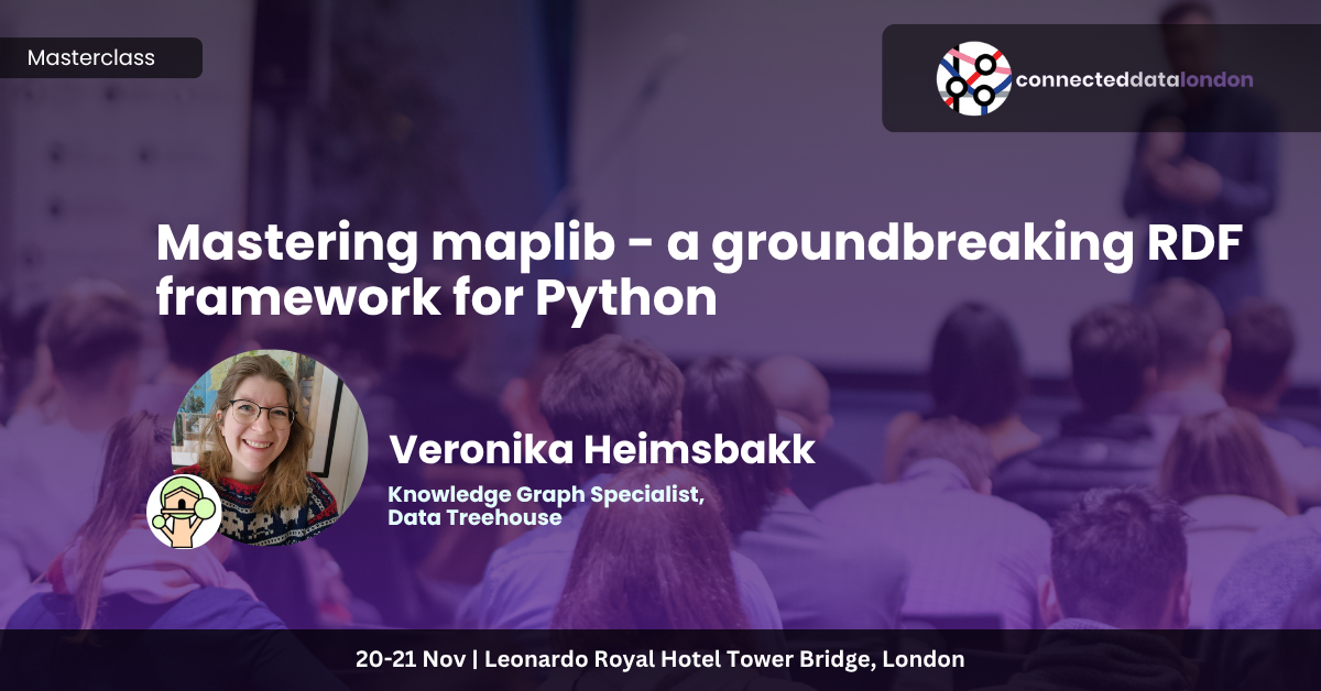 Mastering maplib - a groundbreaking RDF framework for Python