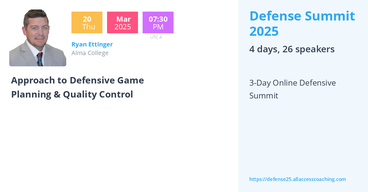Approach to Defensive Game Planning & Quality Control