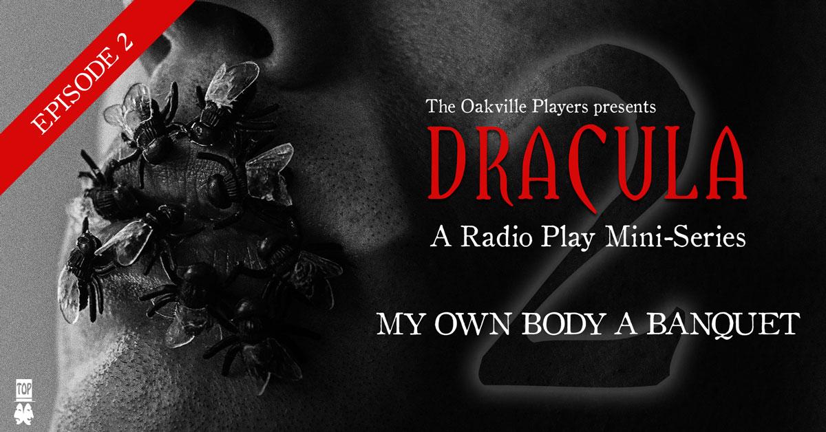 Episode 2: My Own Body a Banquet