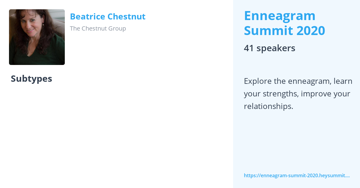Beatrice Chestnut - Enneagram Summit 2020