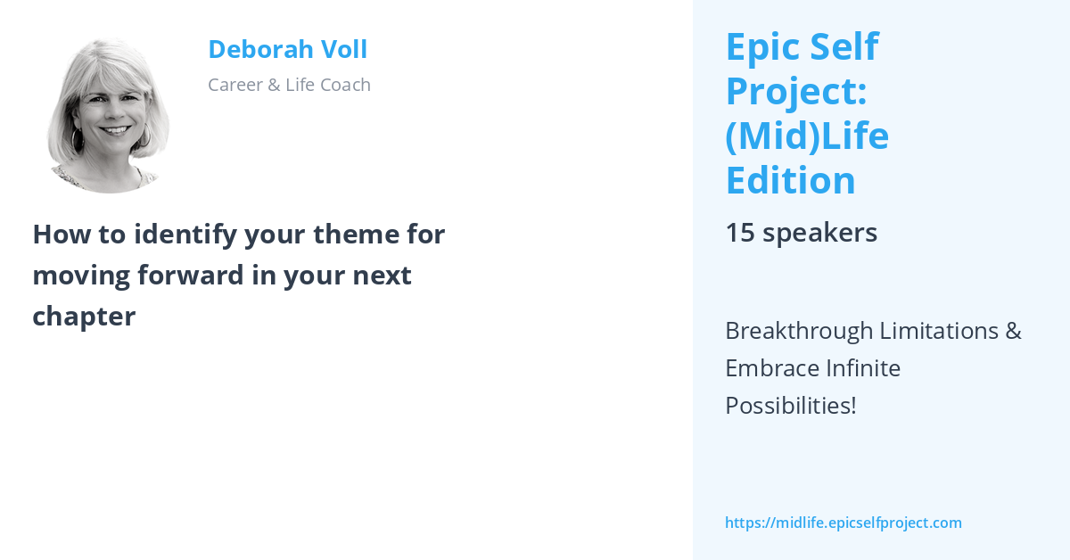 How to identify your theme for moving forward in your next chapter