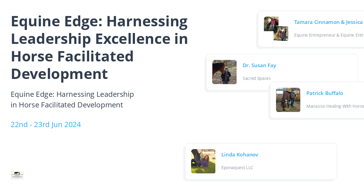 Replays - Equine Edge: Harnessing Leadership Excellence in Horse Facilitated Development