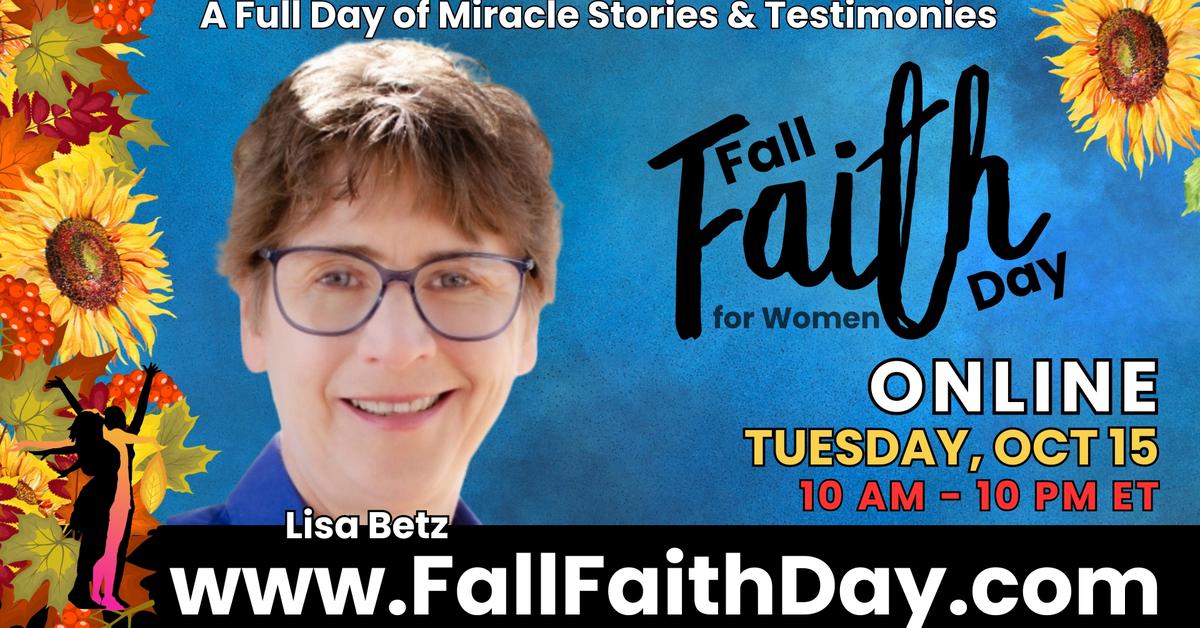 Lisa Betz - 2024 Fall Faith Day