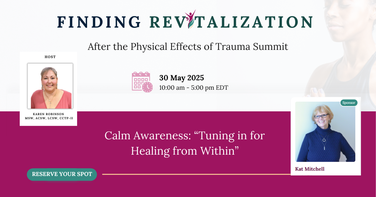 Calm Awareness: “Tuning in for Healing from Within”