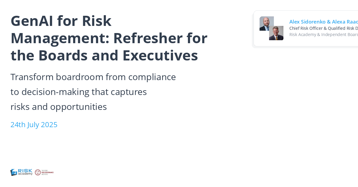Agenda - GenAI for Risk Management: Refresher for the Boards and Executives