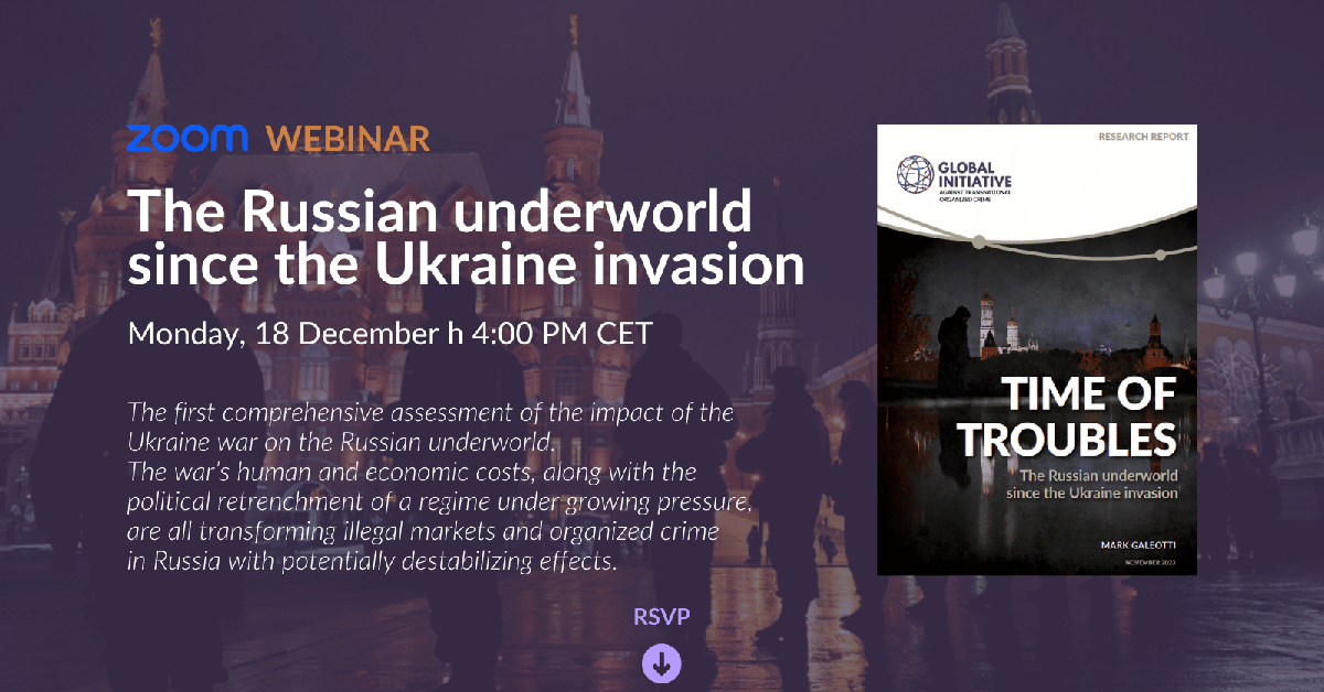 Time of Troubles: The Russian underworld since the Ukraine invasion