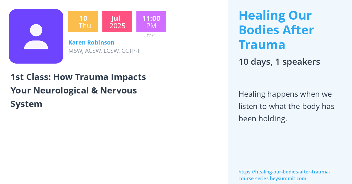 1st Class: How Trauma Impacts Your Neurological & Nervous System