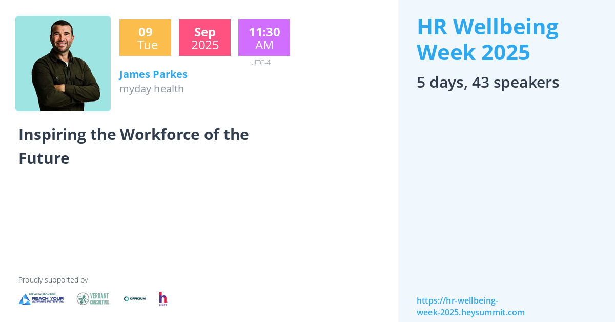 James Parkes - HR Wellbeing Week 2025