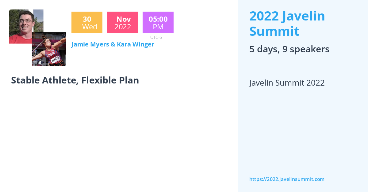 Jamie Myers - 2022 Javelin Summit