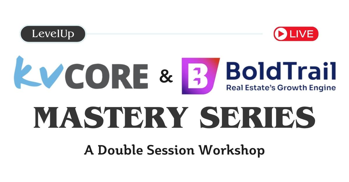 KVCore / Bold Trail Mastery Series