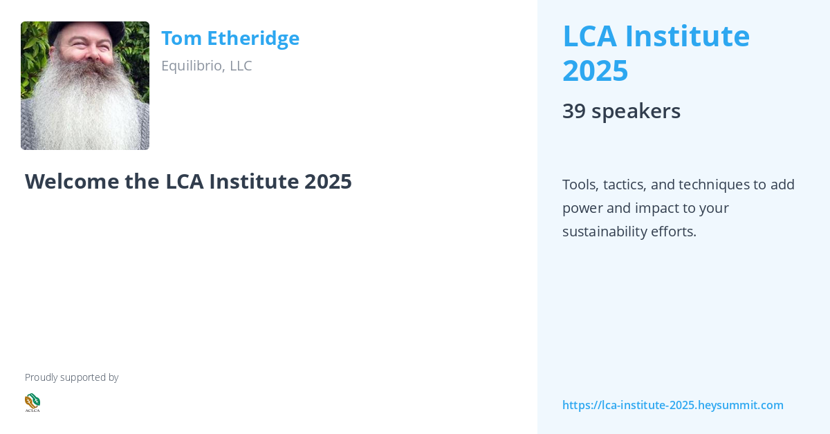 Welcome the LCA Institute 2025
