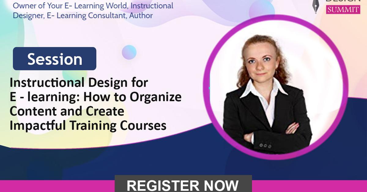 How to Organize your Content using Instruction Design Best Practices