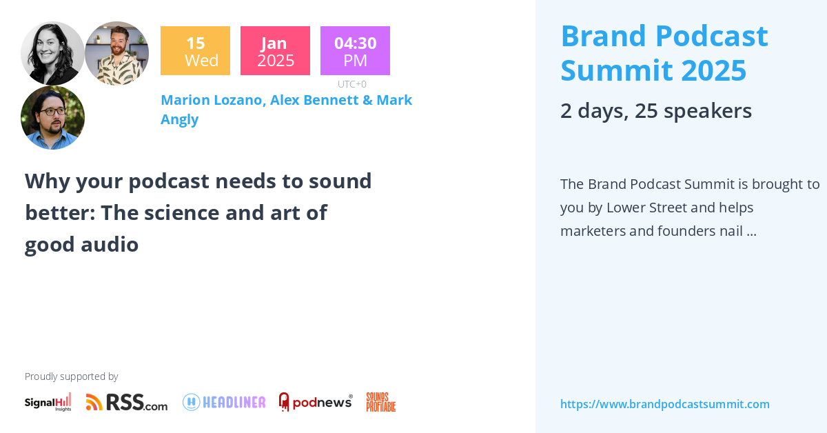 Alex Bennett - Brand Podcast Summit 2025