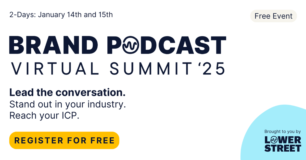 Brand Podcast Summit 2025
