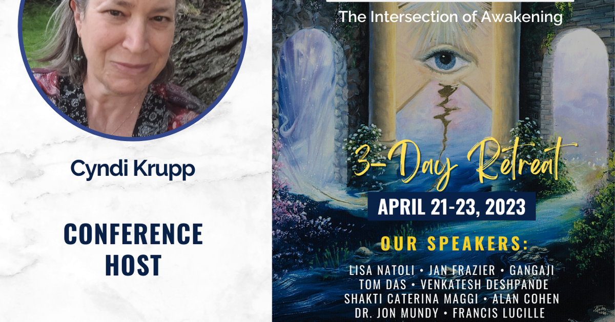 Cyndi Krupp - Many Paths, One Self Conference