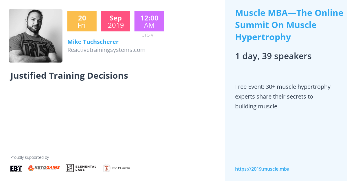 Mike Tuchscherer - Muscle MBA—The Online Summit On Muscle Hypertrophy