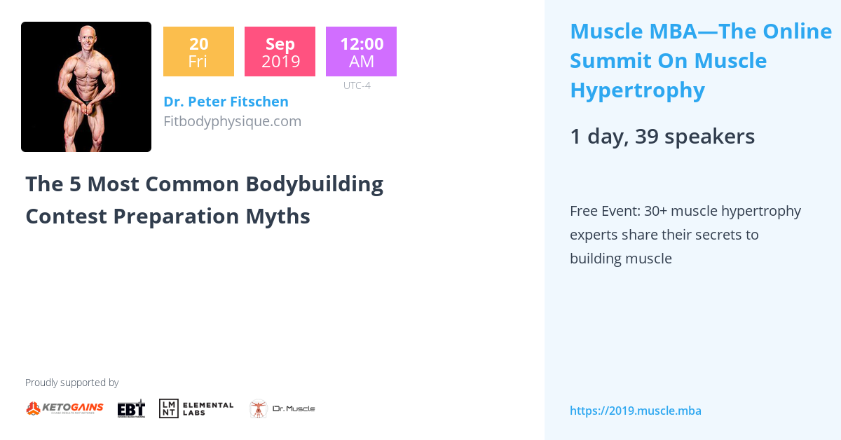 Dr. Peter Fitschen - Muscle MBA—The Online Summit On Muscle Hypertrophy