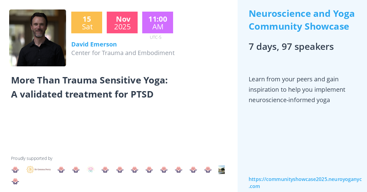 David Emerson - Neuroscience and Yoga Community Showcase