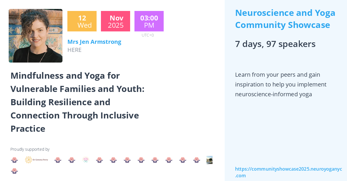 Jen Armstrong - Neuroscience and Yoga Community Showcase
