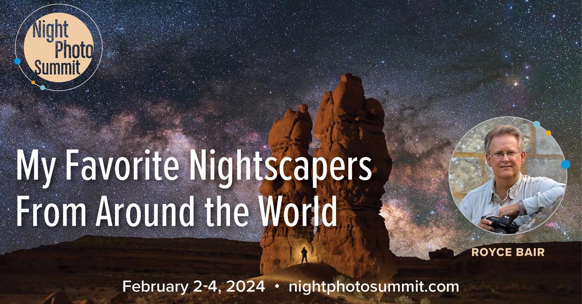 My Favorite Nightscapers from Around the World