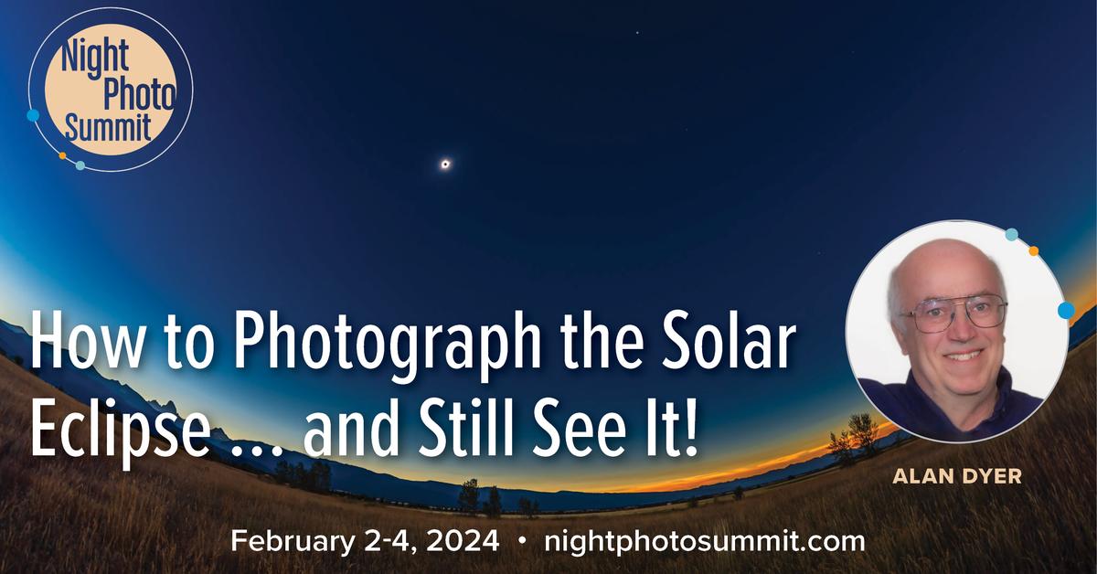 How to Photograph the Solar Eclipse … and Still See It!