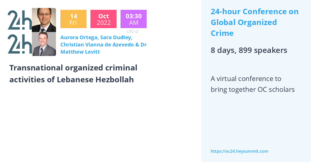 Sara Dudley - 24-hour Conference on Global Organized Crime