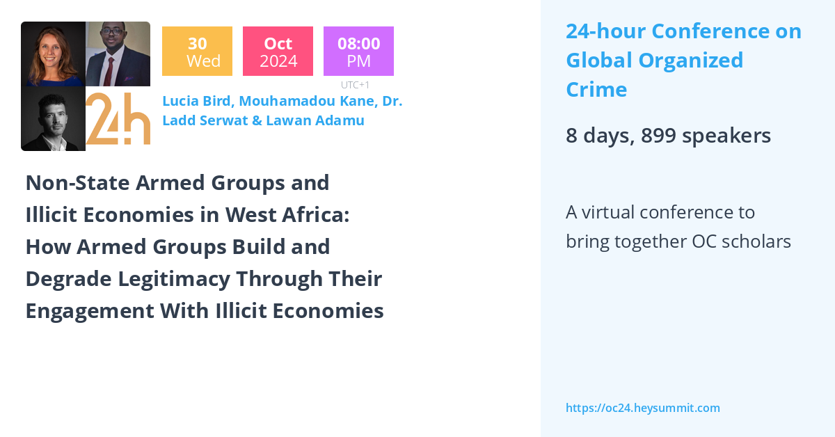 Non-State Armed Groups and Illicit Economies in West Africa: How Armed ...