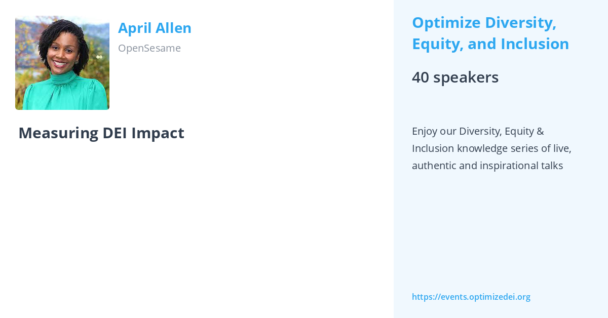 April Allen - Optimize Diversity, Equity, and Inclusion