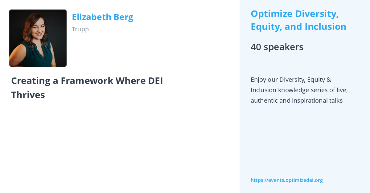 Elizabeth Berg - Optimize Diversity, Equity, and Inclusion