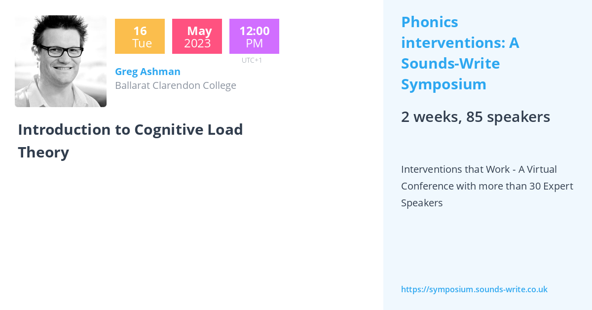 Greg Ashman - Phonics interventions: A Sounds-Write Symposium