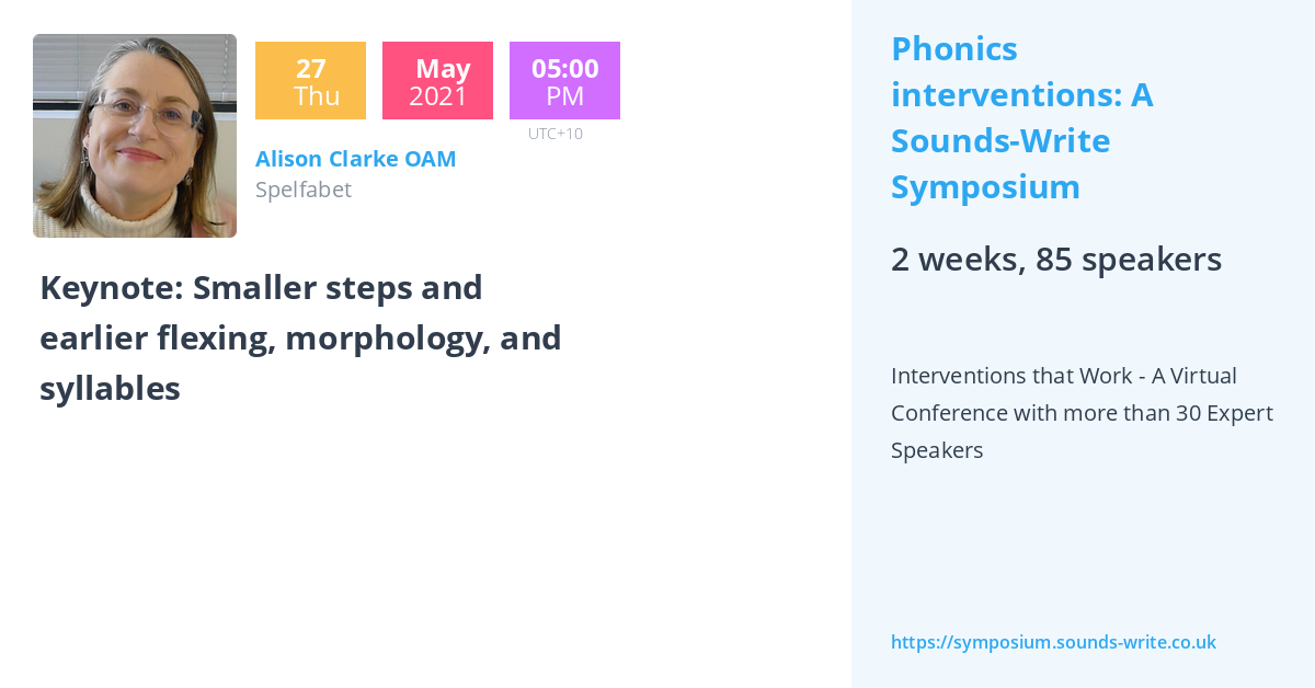 Keynote: Smaller steps and earlier flexing, morphology, and syllables