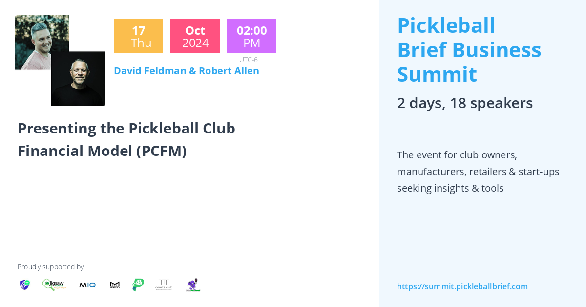 Presenting the Pickleball Club Financial Model (PCFM)