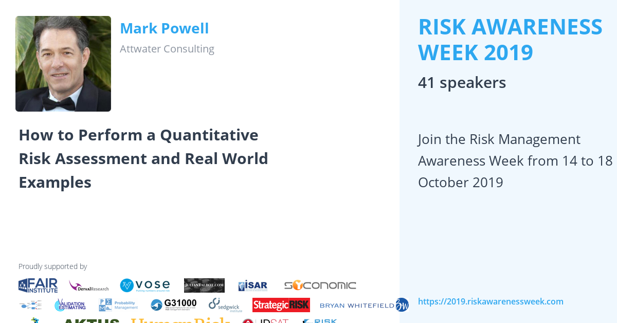 How to Perform a Quantitative Risk Assessment and Real World Examples